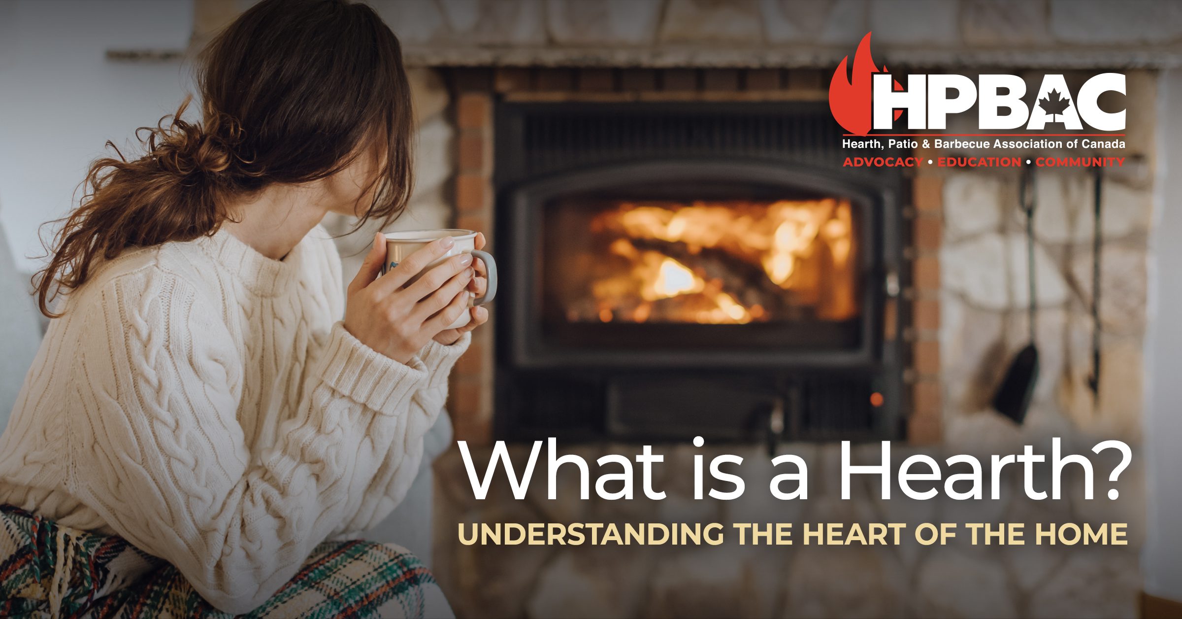 What Is a Hearth? Understanding the Heart of the Home - HPBAC